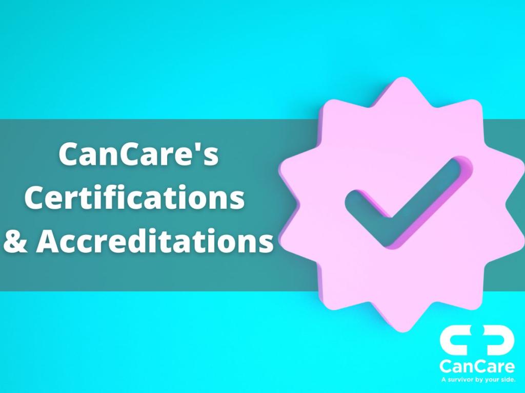 CanCare Certifications and Accreditations - CanCare