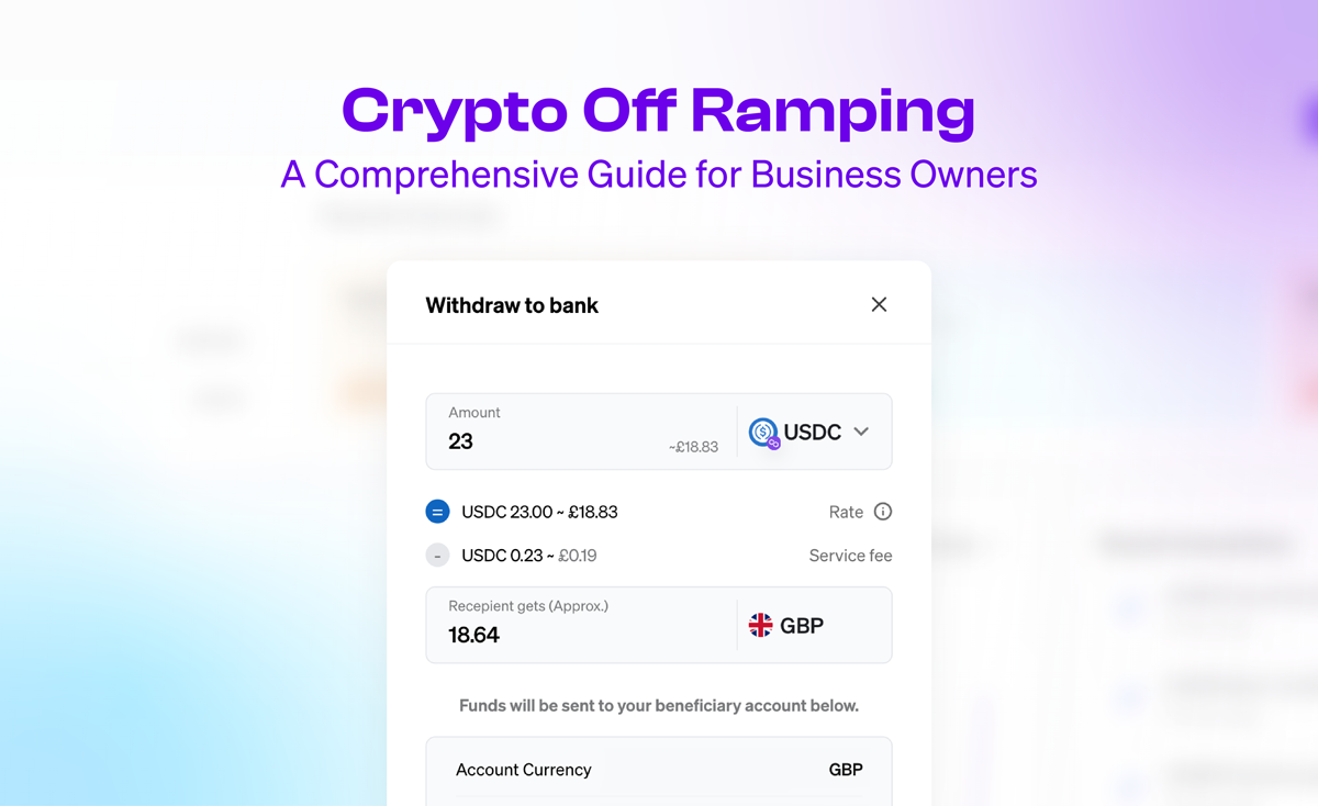 Crypto Off Ramping: A Comprehensive Guide for Business Owners