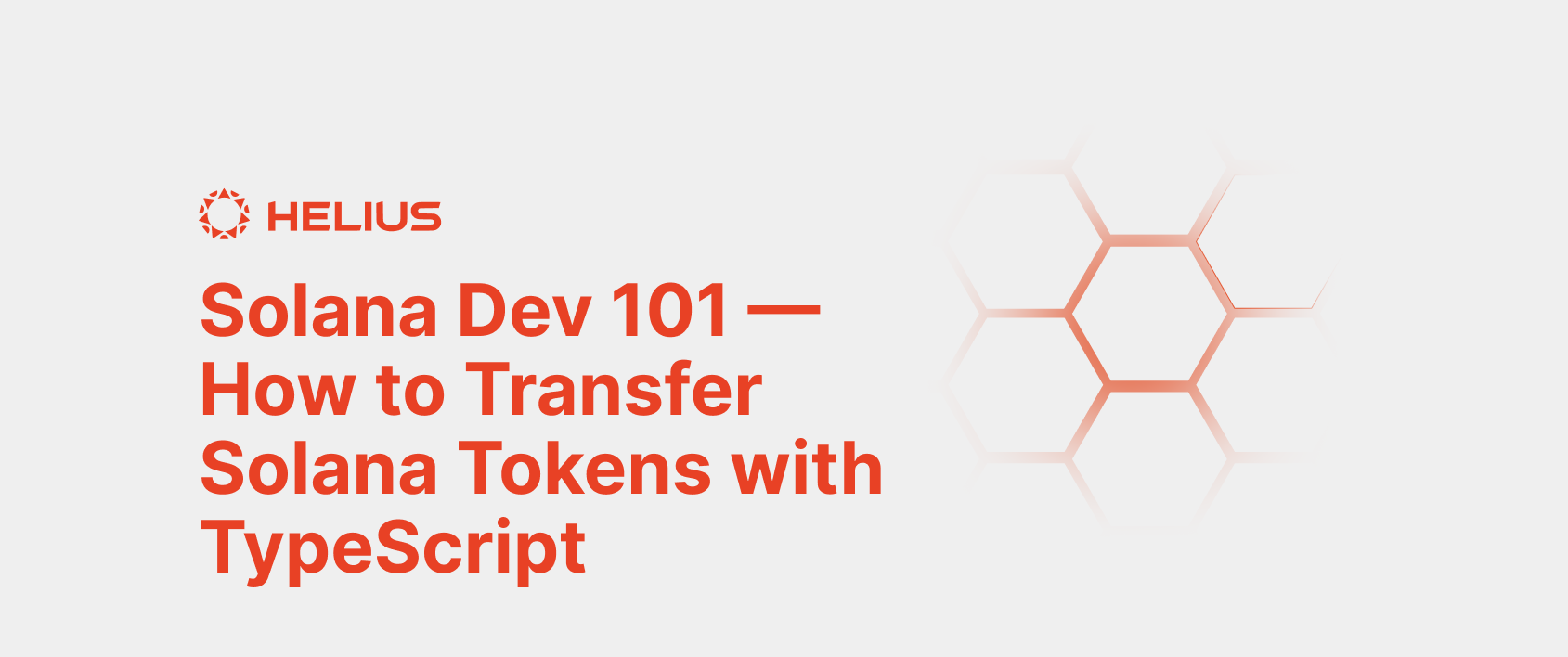 Solana Dev 101 — How to Transfer Solana Tokens with Typescript