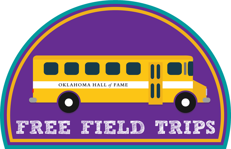 Free Field Trips - Oklahoma Hall of Fame