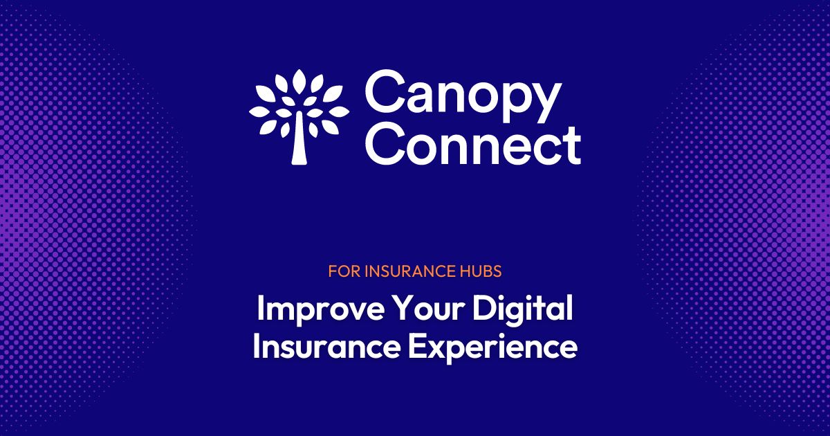 Building an Insurance Hub with Canopy Connect