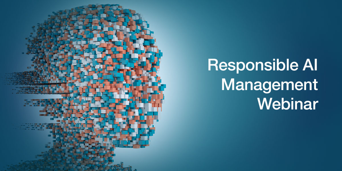 Registrations are open for our Responsible AI Management webinar ...