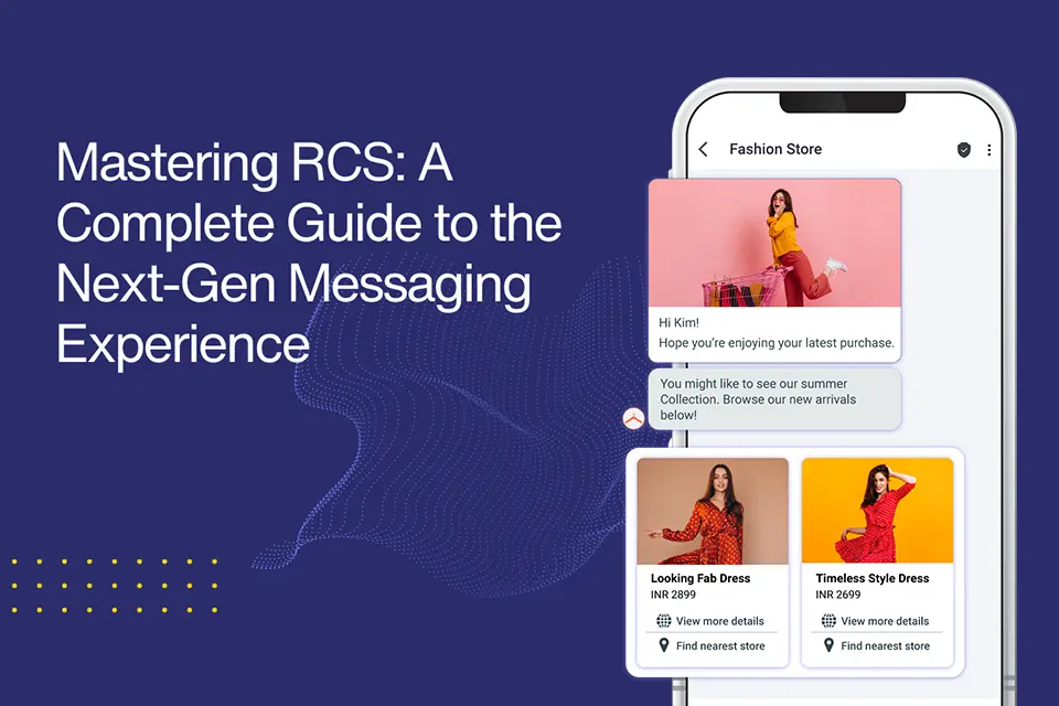 Mastering RCS: A Complete Guide to the Next-Gen Messaging Experience | ValueFirst