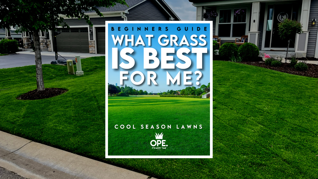 Guides | Ope It's Mow Time