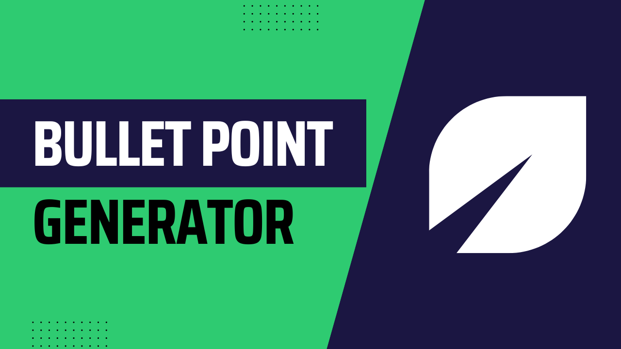 Bullet Points Generator
