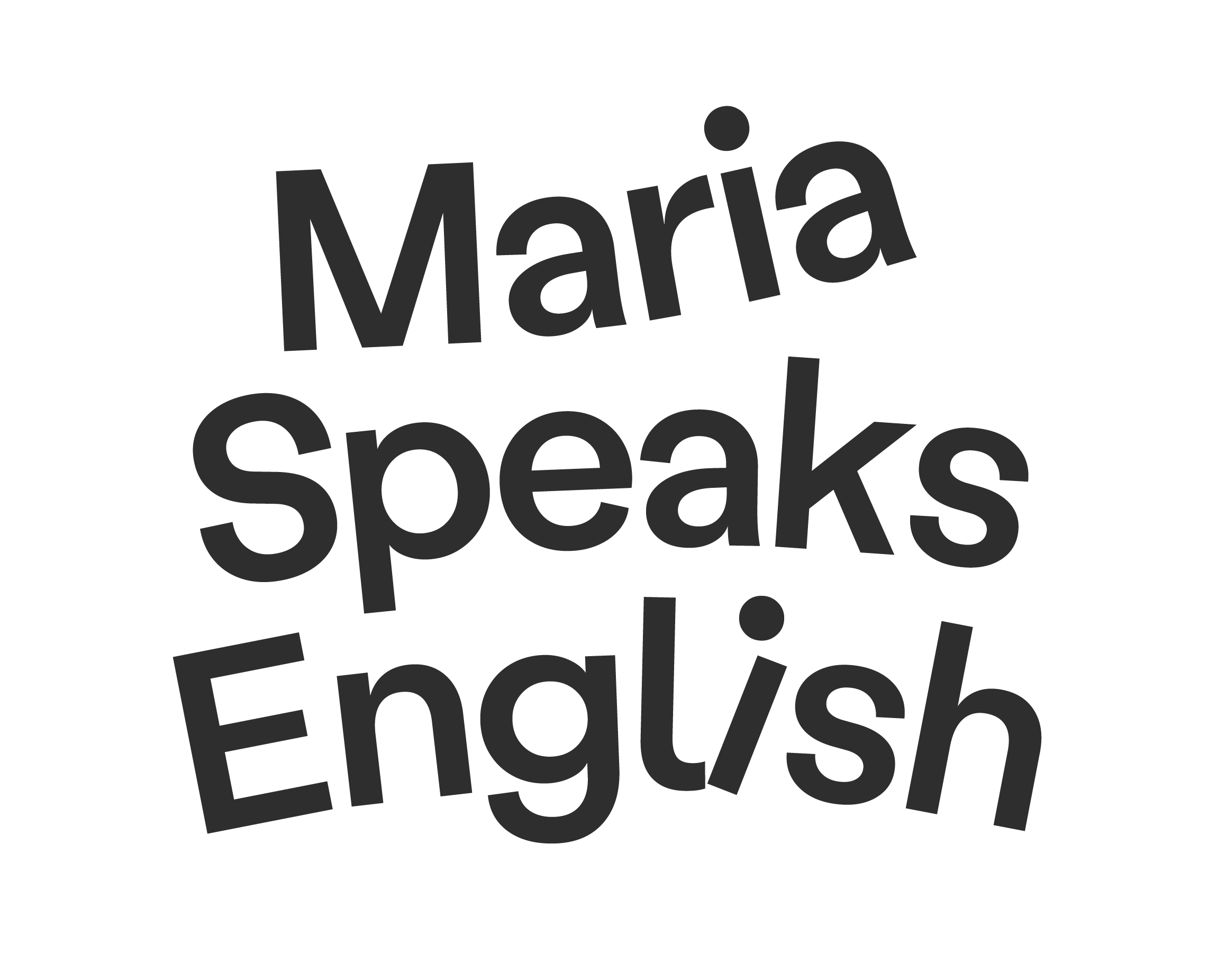 ️ Maria Speaks English