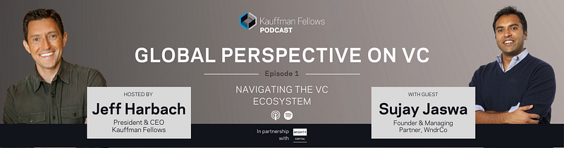 Kauffman Fellows Podcast Season Two Just Dropped! | Journal | Kauffman ...