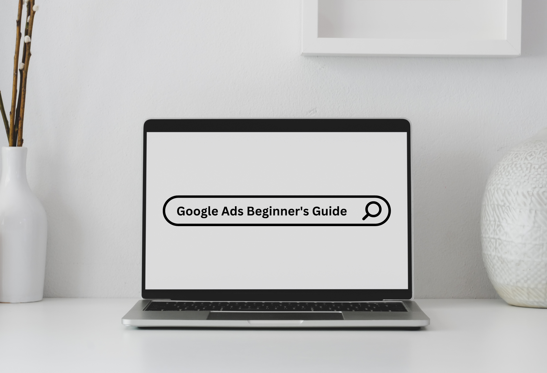 Google Ads Beginner's Guide: Setting Up for Success with Grayvault Consulting
