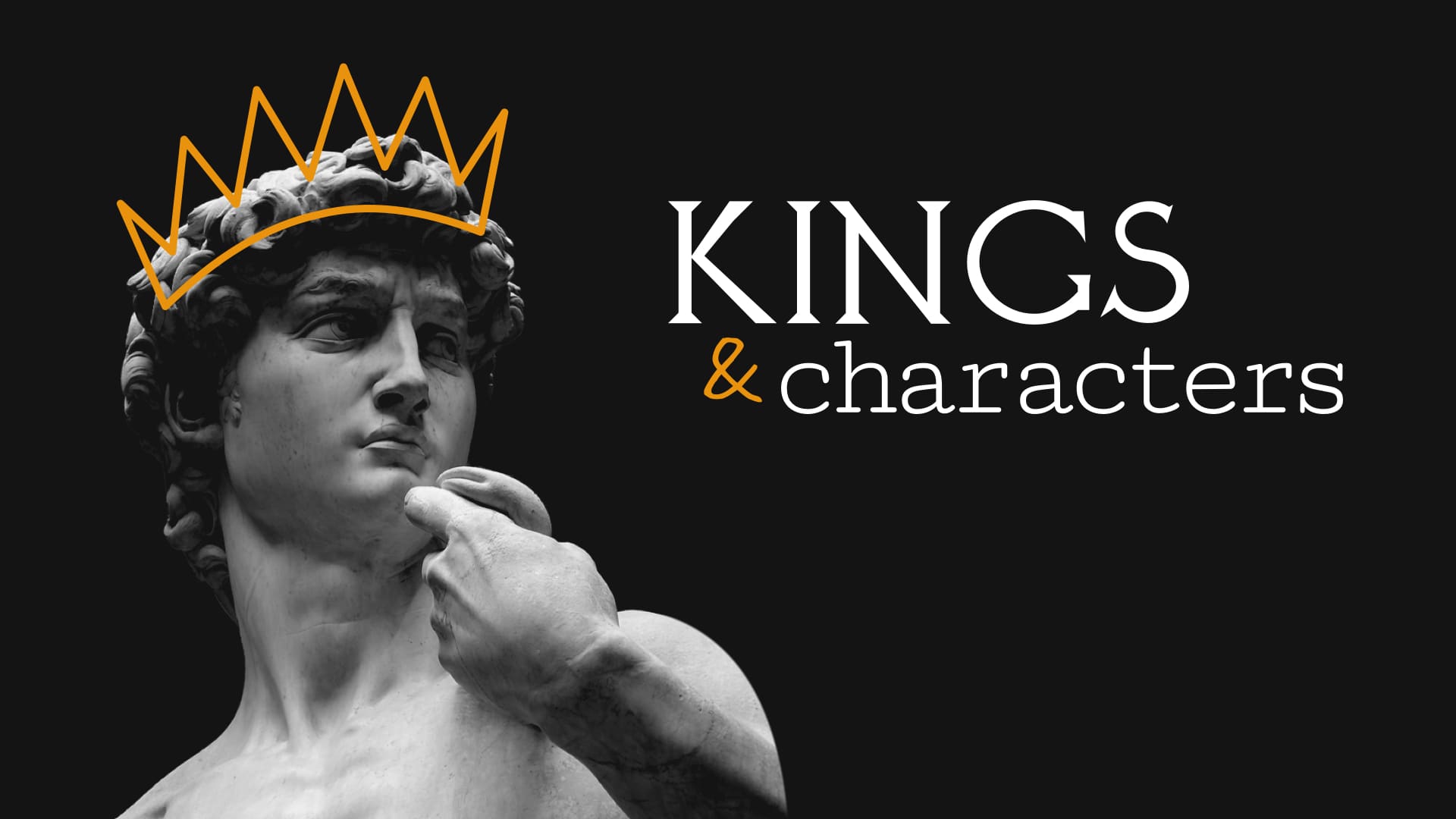Resources > Series: Kings & Characters | NorthernLife Baptist Church