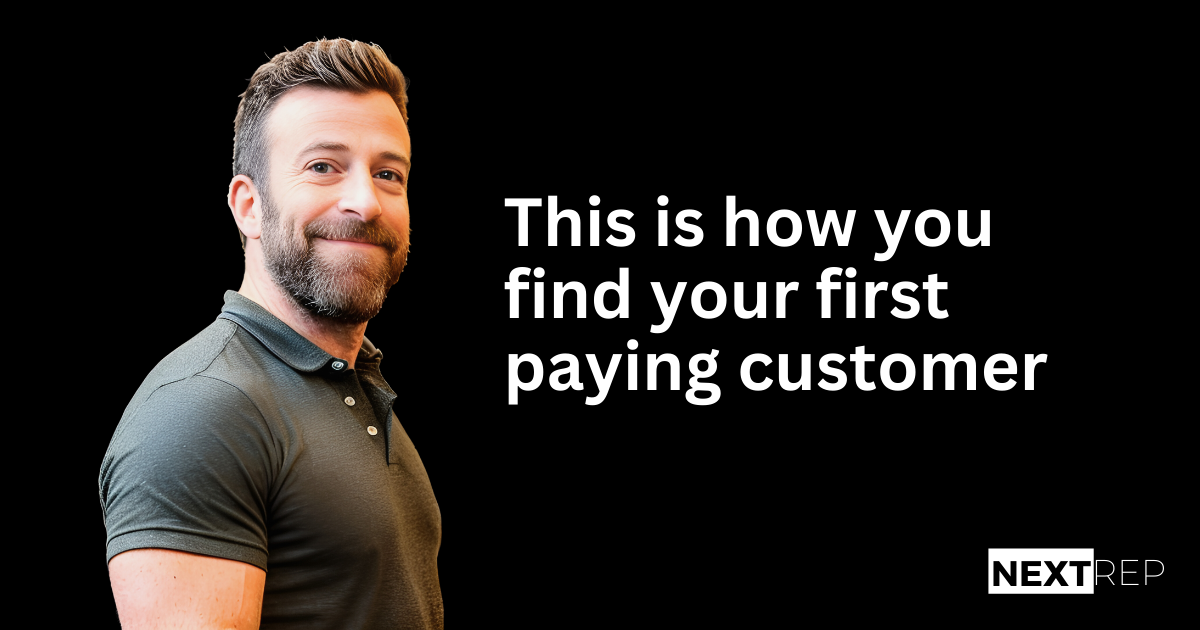 Five essential tips to finding your first customer