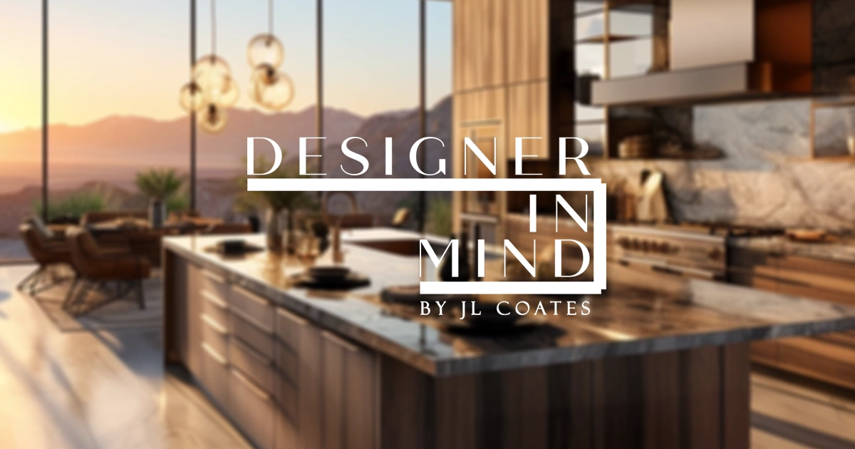 Designer In Mind | JL Coates Interior Design Studio