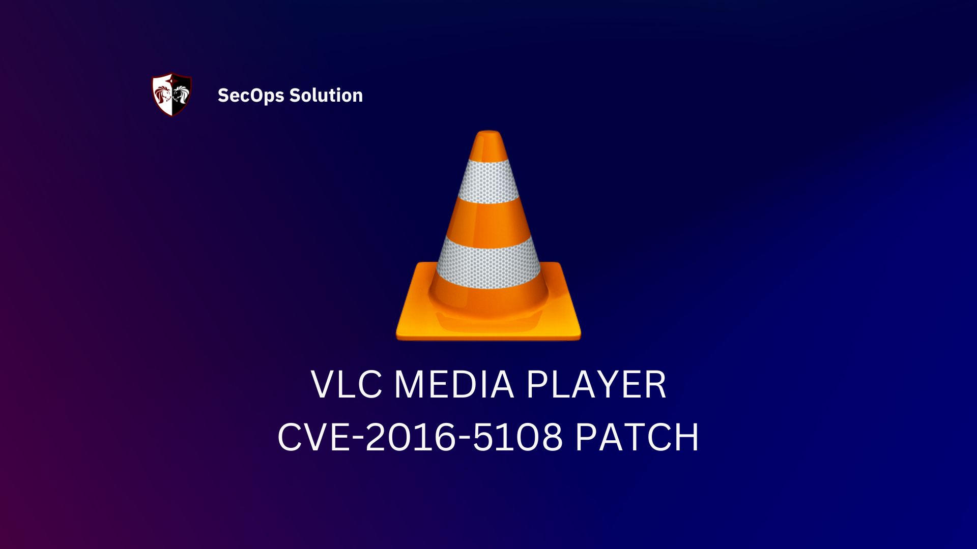 Patch Wednesday Day (2/100) - VLC media player CVE-2016-5108 Patch ...