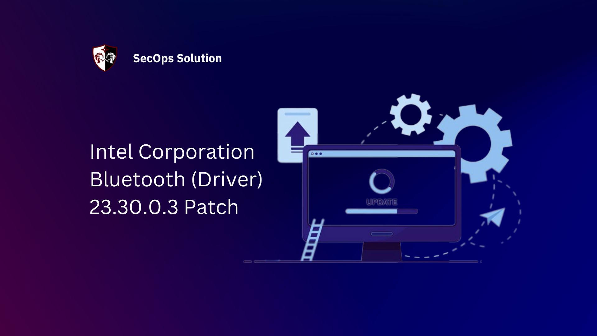 Patch Wednesday Day (6/100) - Intel Corporation - Bluetooth (Driver ...