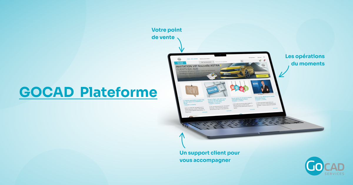 GOCAD Plateforme | Marketing Direct Multicanal SaaS