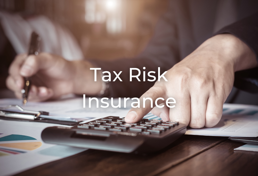 Tax Risk Insurance