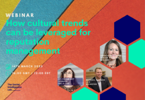 How cultural trends can be leveraged for reputation management | The SI Lab