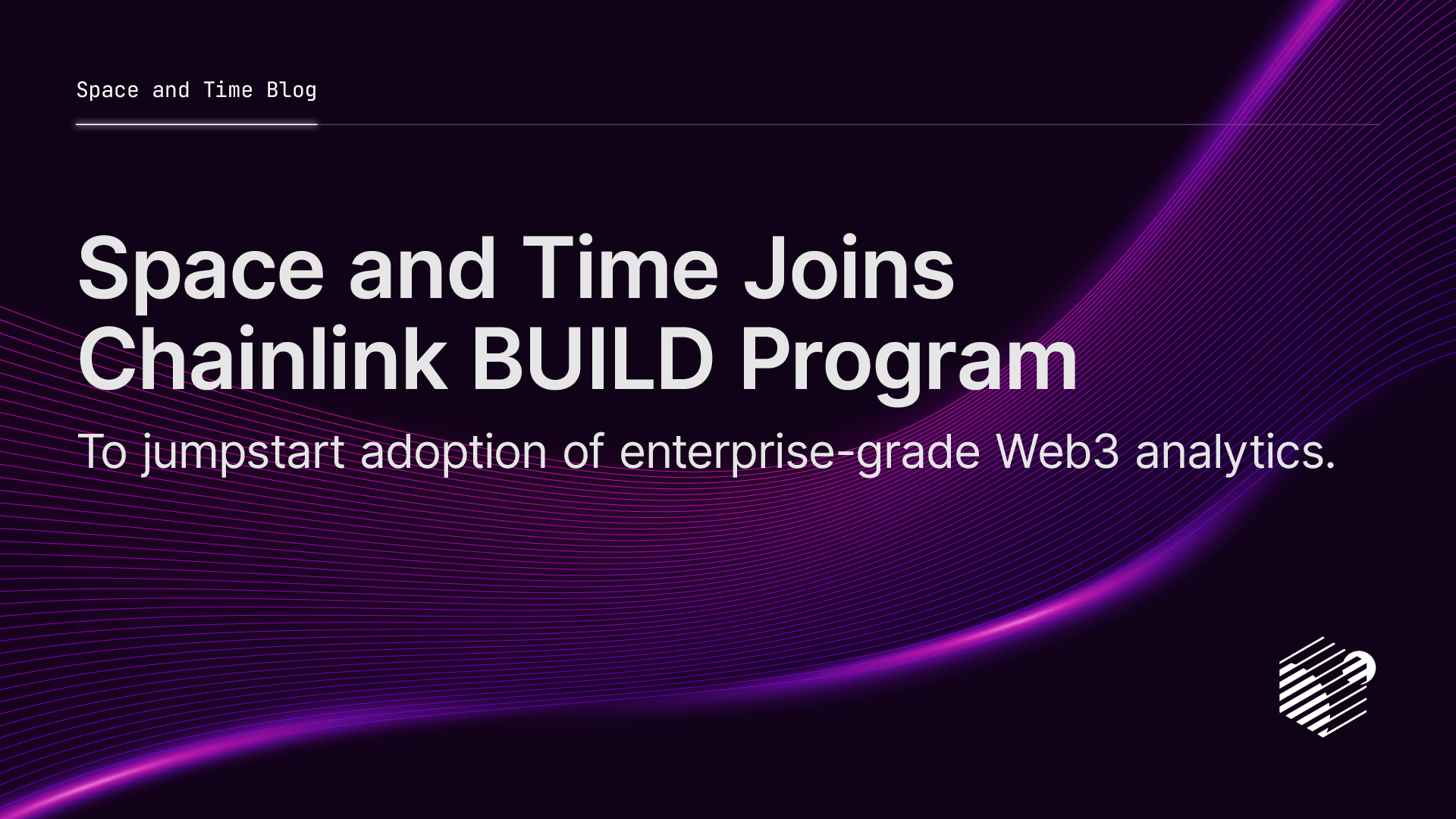 Space and Time Blog | Space and Time Joins Chainlink BUILD Program to Jumpstart Adoption of ...