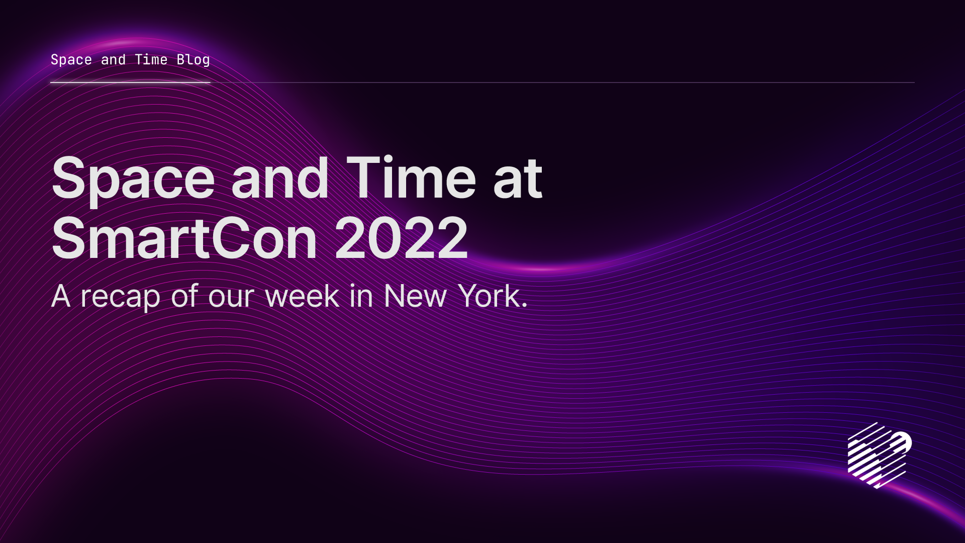 Space and Time Blog | Space and Time at SmartCon 2022