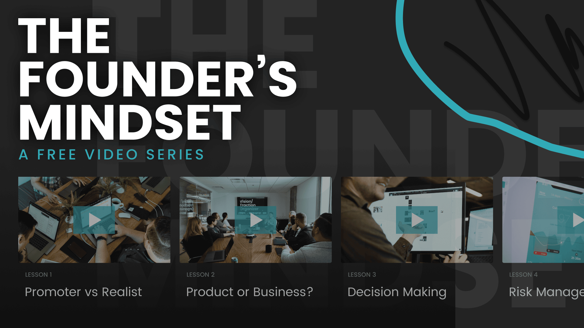 The Founder's Mindset - Free Video Course