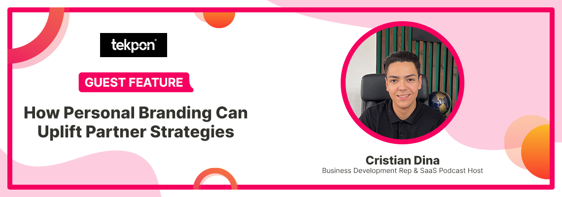 How to Use Personal Branding to Uplift Partner Strategies | Kiflo
