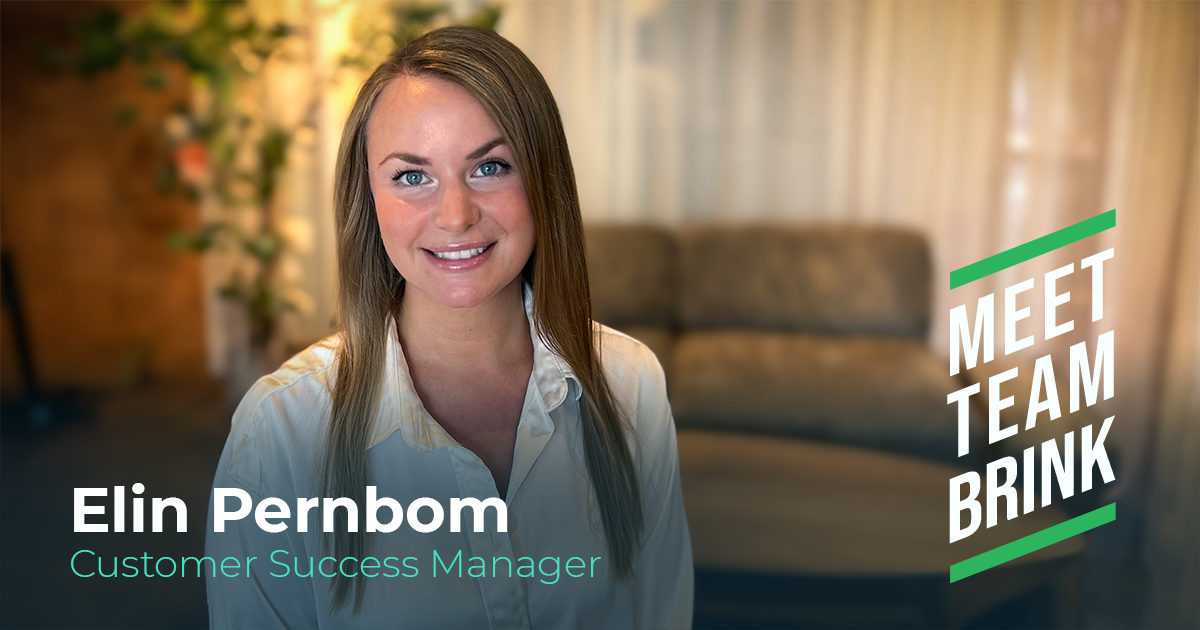 Team Brink: Elin Pernbom - Customer Success Manager