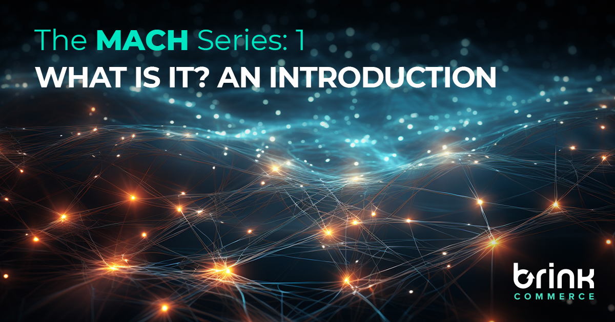 MACH Technology: What is it? An Introduction.