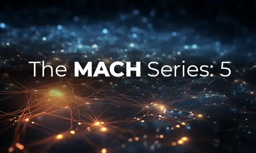 MACH Technology: What is it? An Introduction.