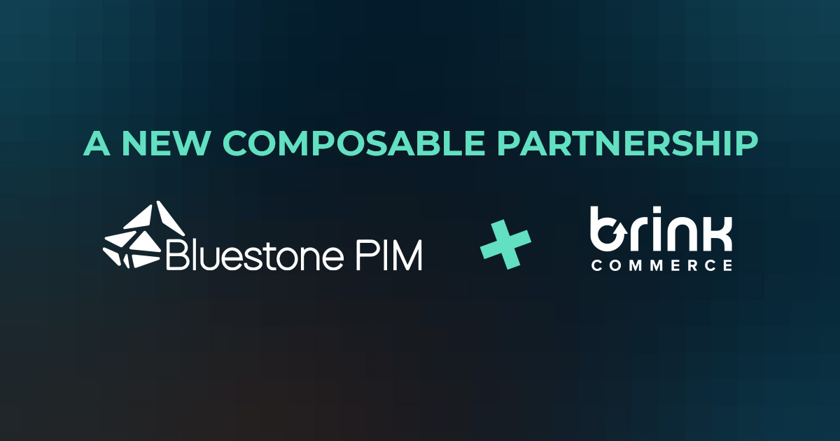 Brink Commerce partners with Bluestone PIM
