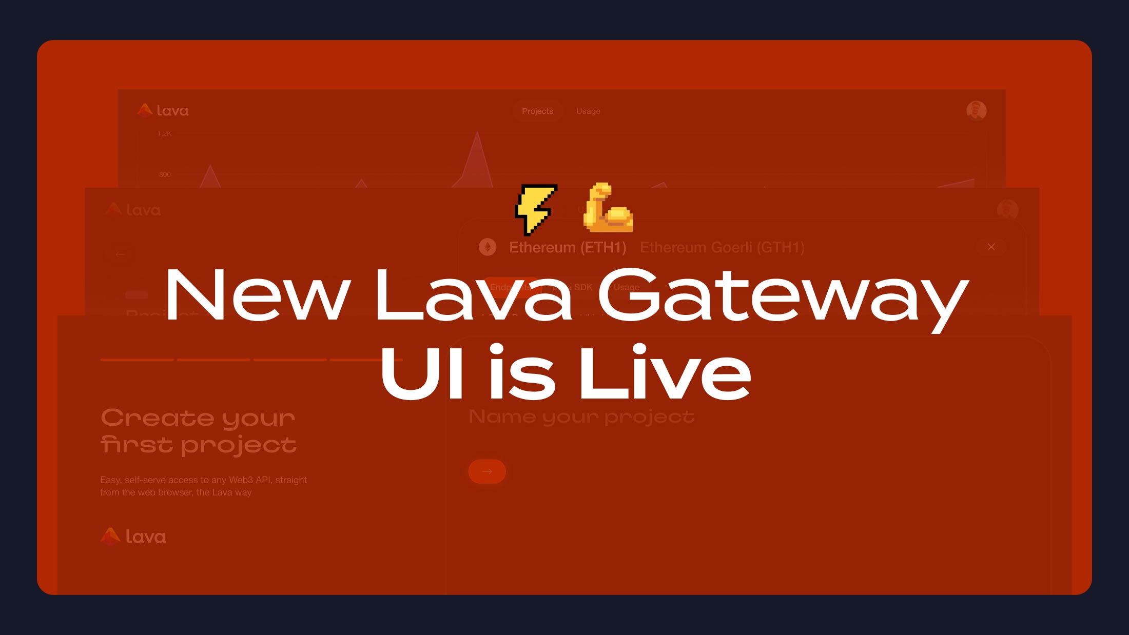 Lava’s New Gateway and UI is Live!
