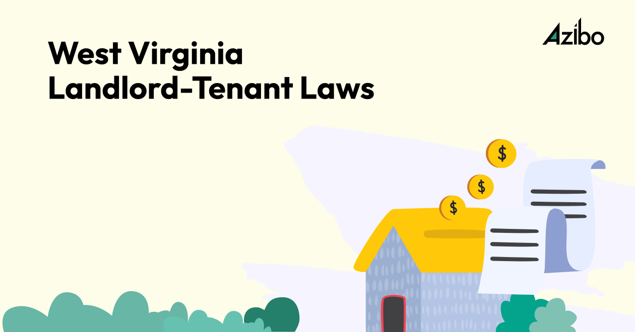 The Full Guide on Landlord Tenant Laws - West Virginia [2023] - Azibo