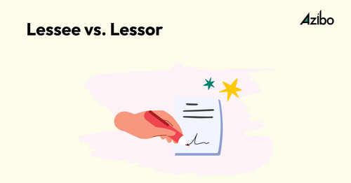 Lessee vs. Lessor: A Guide to Roles and Responsibilities - Azibo