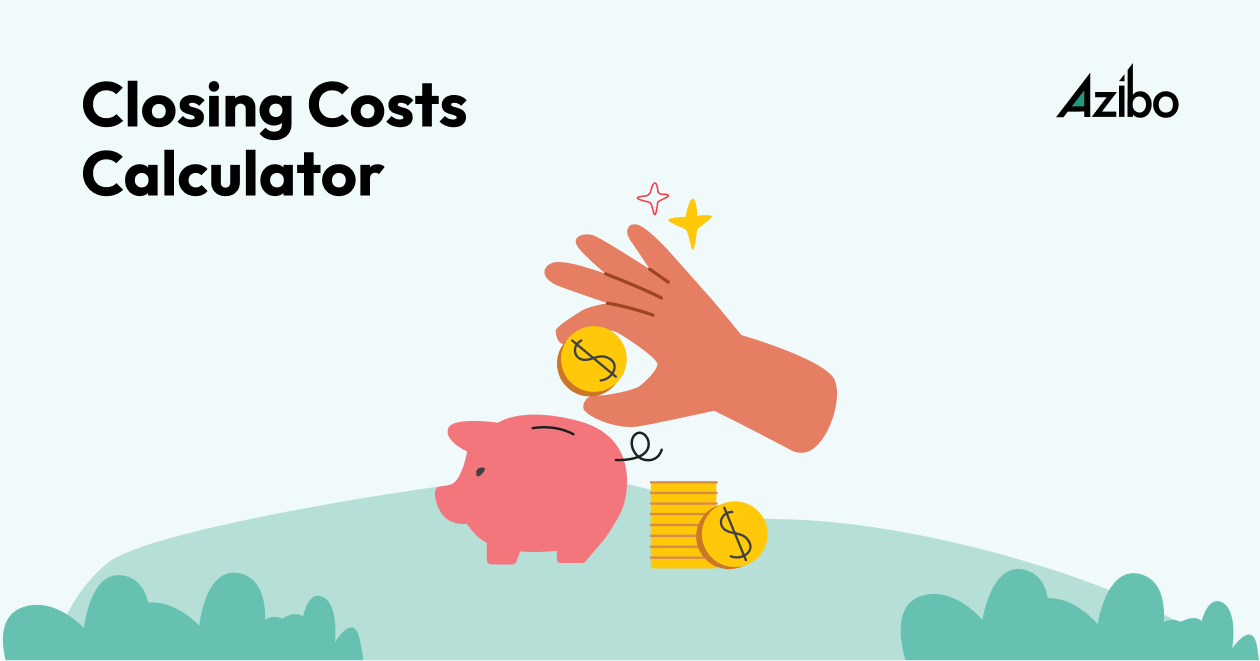 Closing Costs Calculator: Estimating Real Estate Investing Closing ...