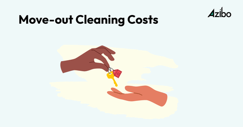 Move-Out Cleaning Cost Guide for Tenants and Landlords - Azibo
