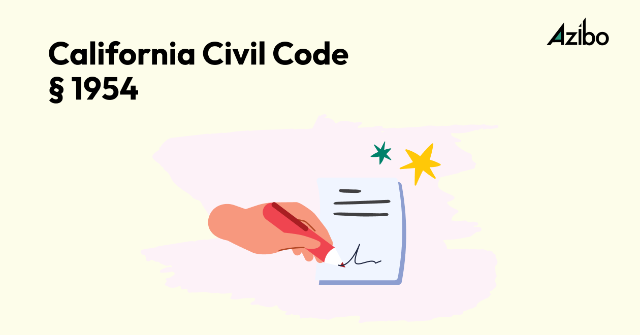 California Civil Code § 1954: A Guide for Landlords and Tenants - Azibo