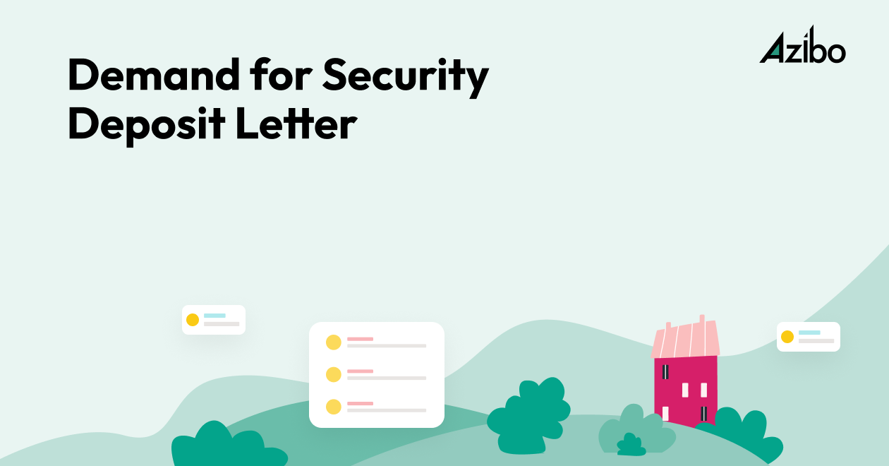 A Demand Security Deposit Letter Template for Tenants - Azibo