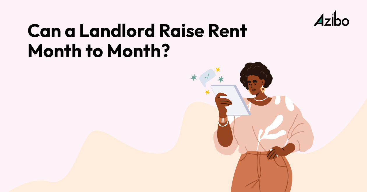 6 Best Practices for Raising Rent - Azibo