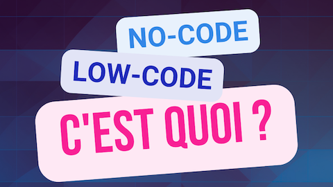 Quelle Formation No-Code peut vous permettre de créer votre propre outil