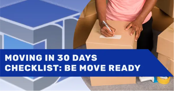 The Final Countdown: Moving in 30 Days Checklist