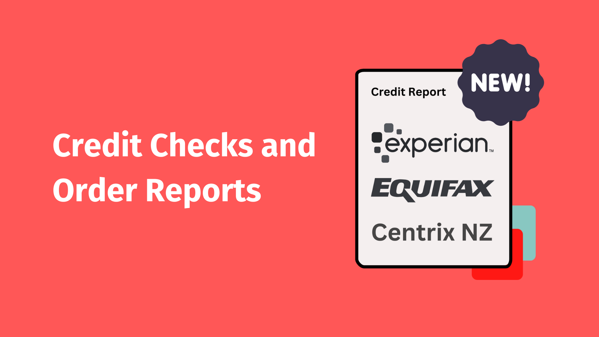 Whats new: Credit Checks & Reporting & more!
