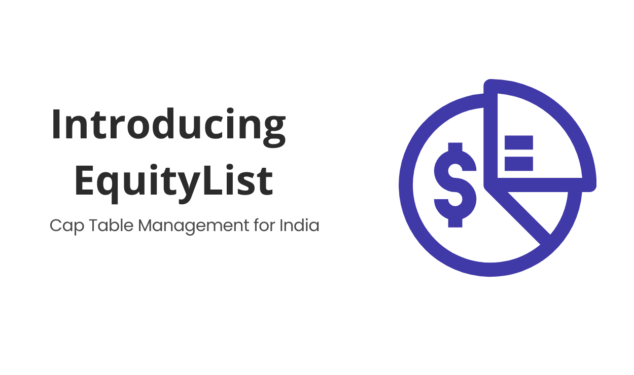 Introducing EquityList: Cap Table Management for India