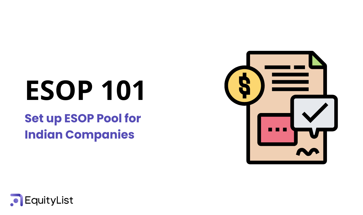 Setting up your ESOP pool as an Indian company