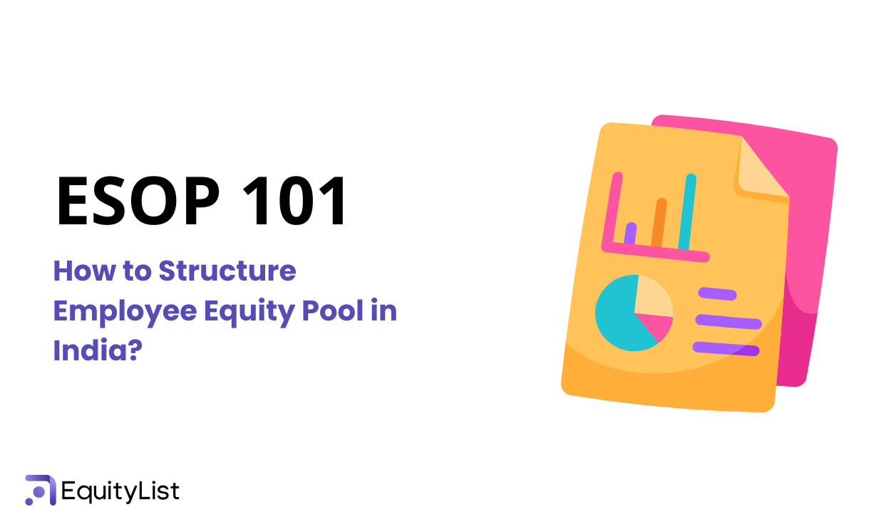 How to structure employee equity pool in India?