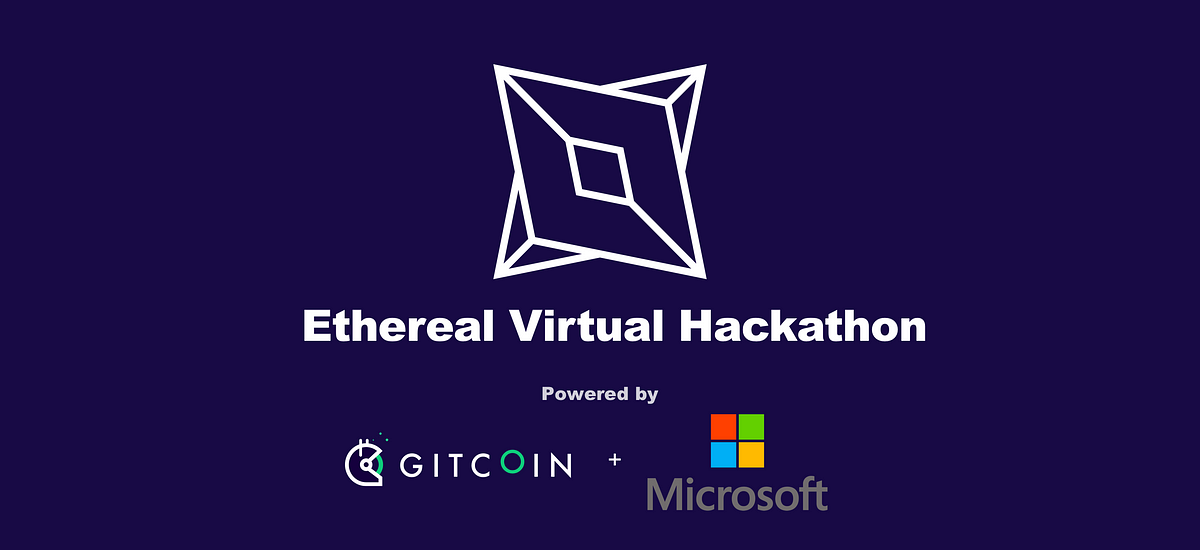 The Ethereal Hackathon | Gitcoin Blog
