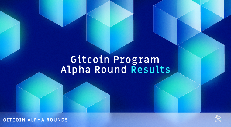 The Gitcoin Program Alpha Round: Results & Recap | Gitcoin Blog