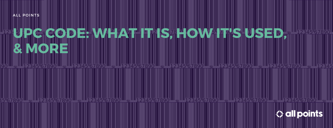 Understanding UPC Codes and Their Role In Order Fulfillment