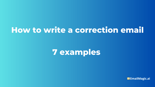 How to write a correction email: 7 examples