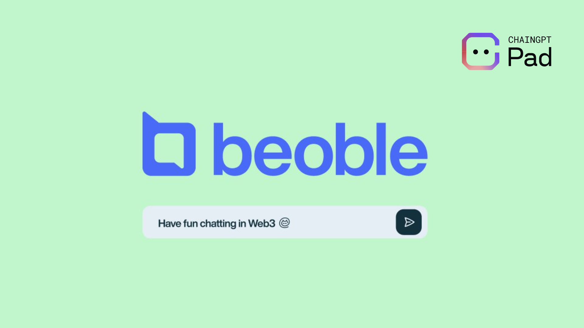 beoble IDO Exclusively for ChainGPT Pad's Diamond Tier: The Next-Gen Web3 Communication Platform