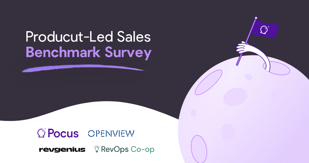 Pocus - 4 Things we learned from the 2021 Product-Led Sales Benchmark ...
