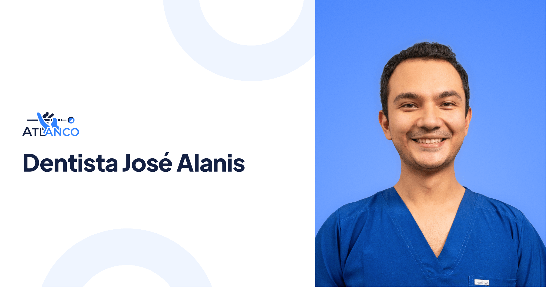 C.D. José Alanis | Clinica Dental Atlanco
