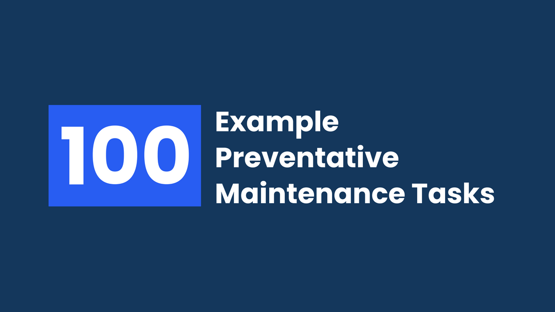 100 Examples of Preventative Maintenance by FaultFixers